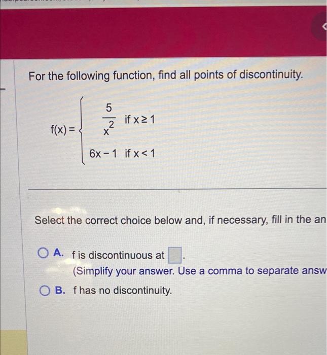 Solved For the following function, find all points of | Chegg.com