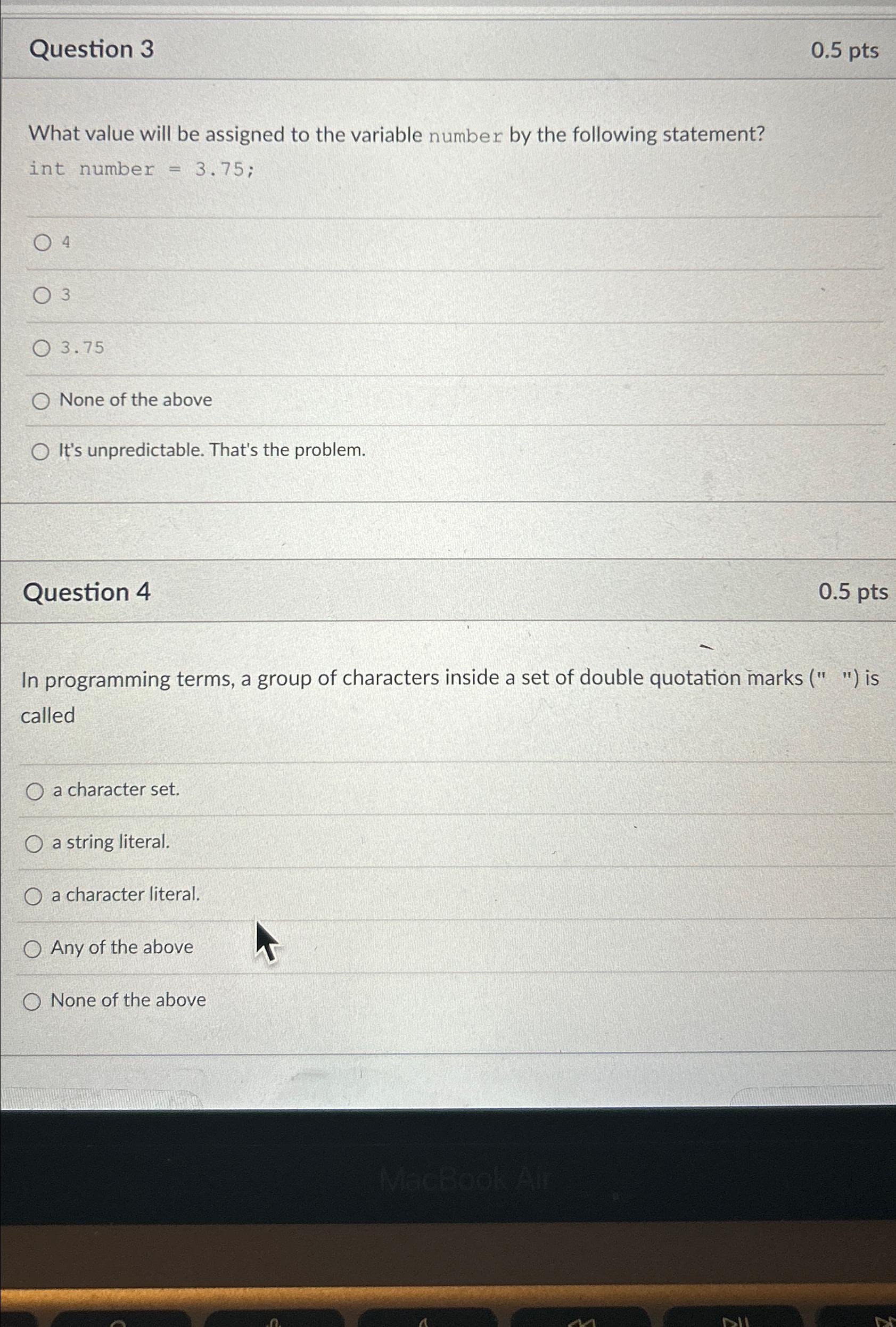 Solved Question 30.5ptsWhat value will be assigned to the | Chegg.com