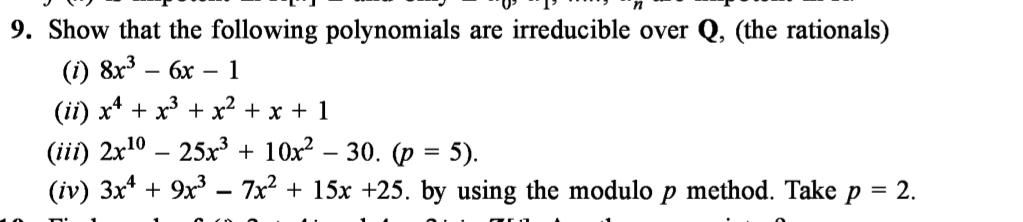 Solved Show that the following polynomials are irreducible | Chegg.com