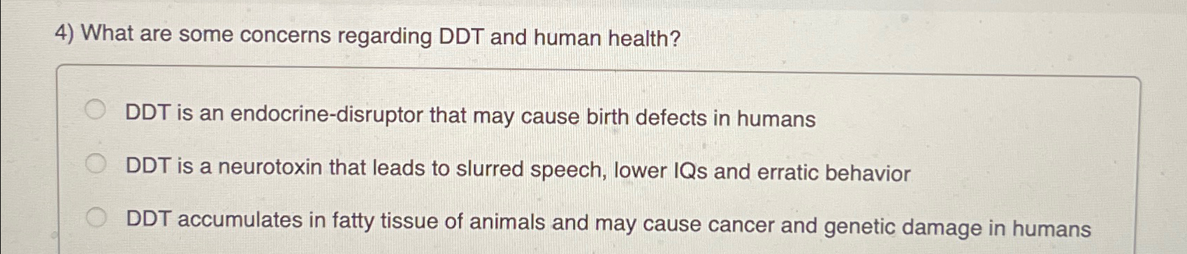 Solved What are some concerns regarding DDT and human | Chegg.com