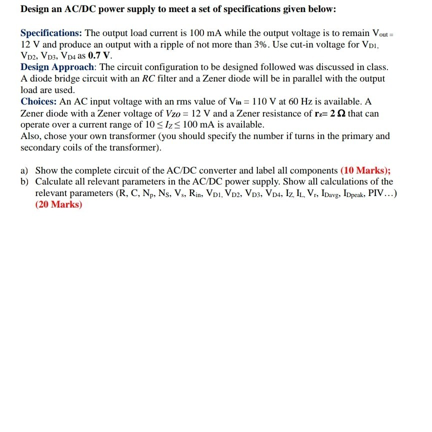 Solved Design an AC/DC power supply to meet a set of | Chegg.com