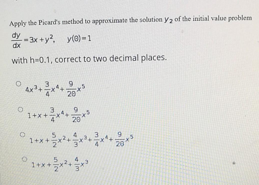 Solved Apply the Picard's method to approximate the solution | Chegg.com