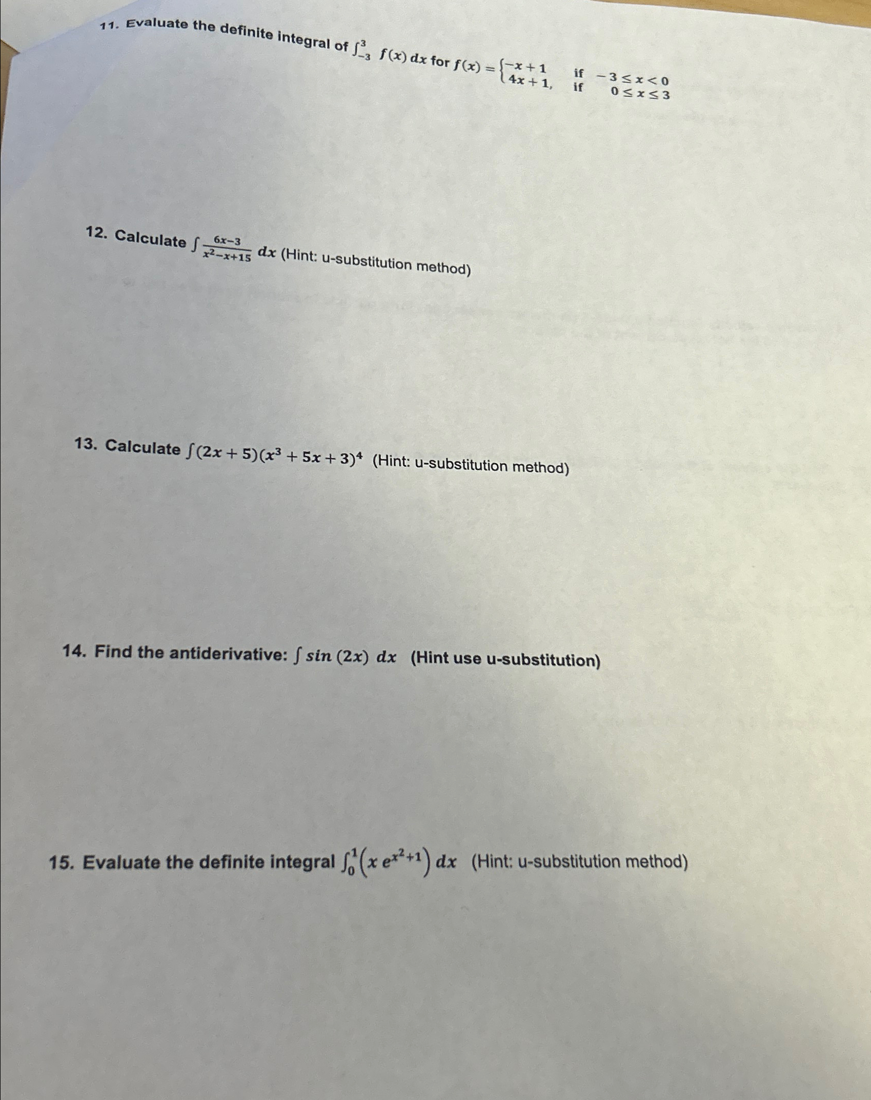 Solved Calculate ∫﻿﻿6x-3x2-x+15dx (Hint: u-substitution | Chegg.com