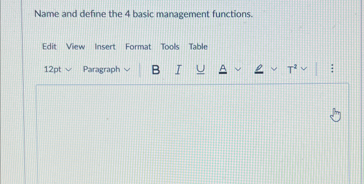 Solved Name and define the 4 ﻿basic management | Chegg.com