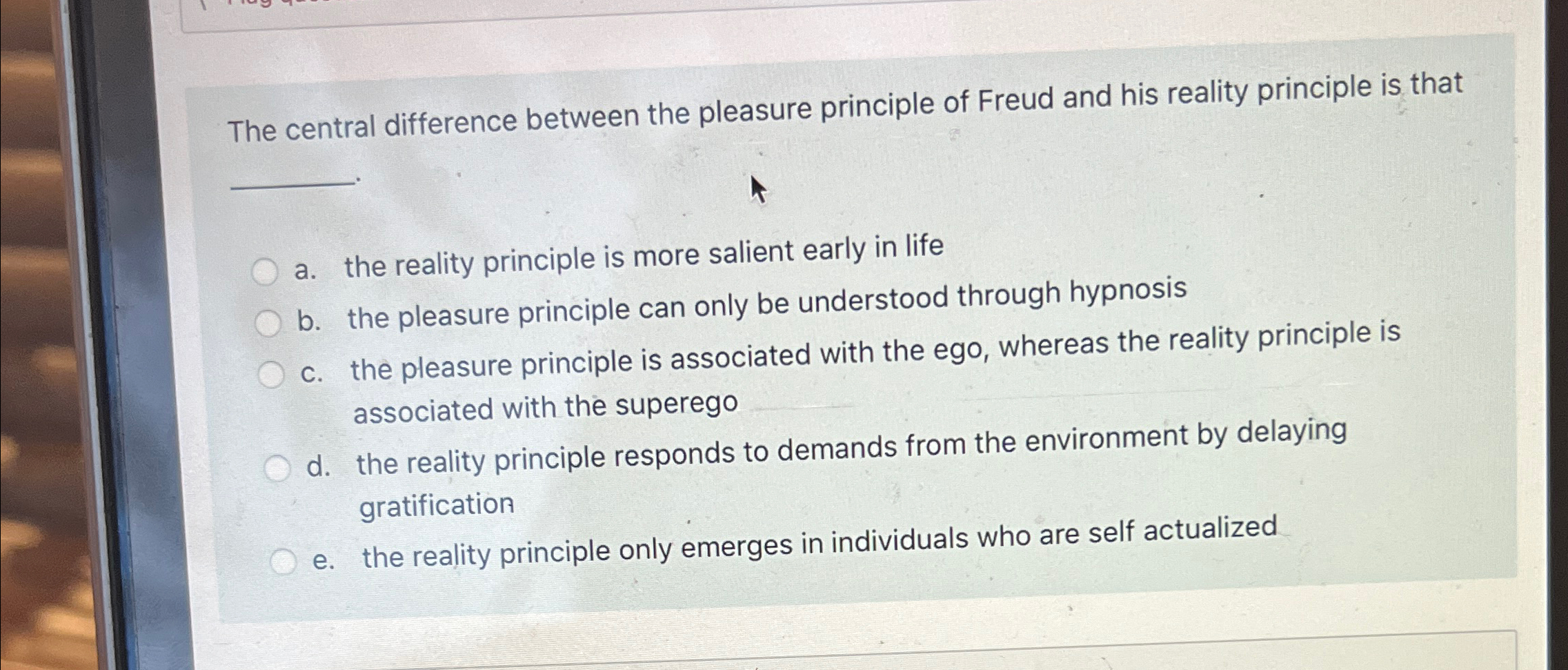 Solved The central difference between the pleasure principle | Chegg.com