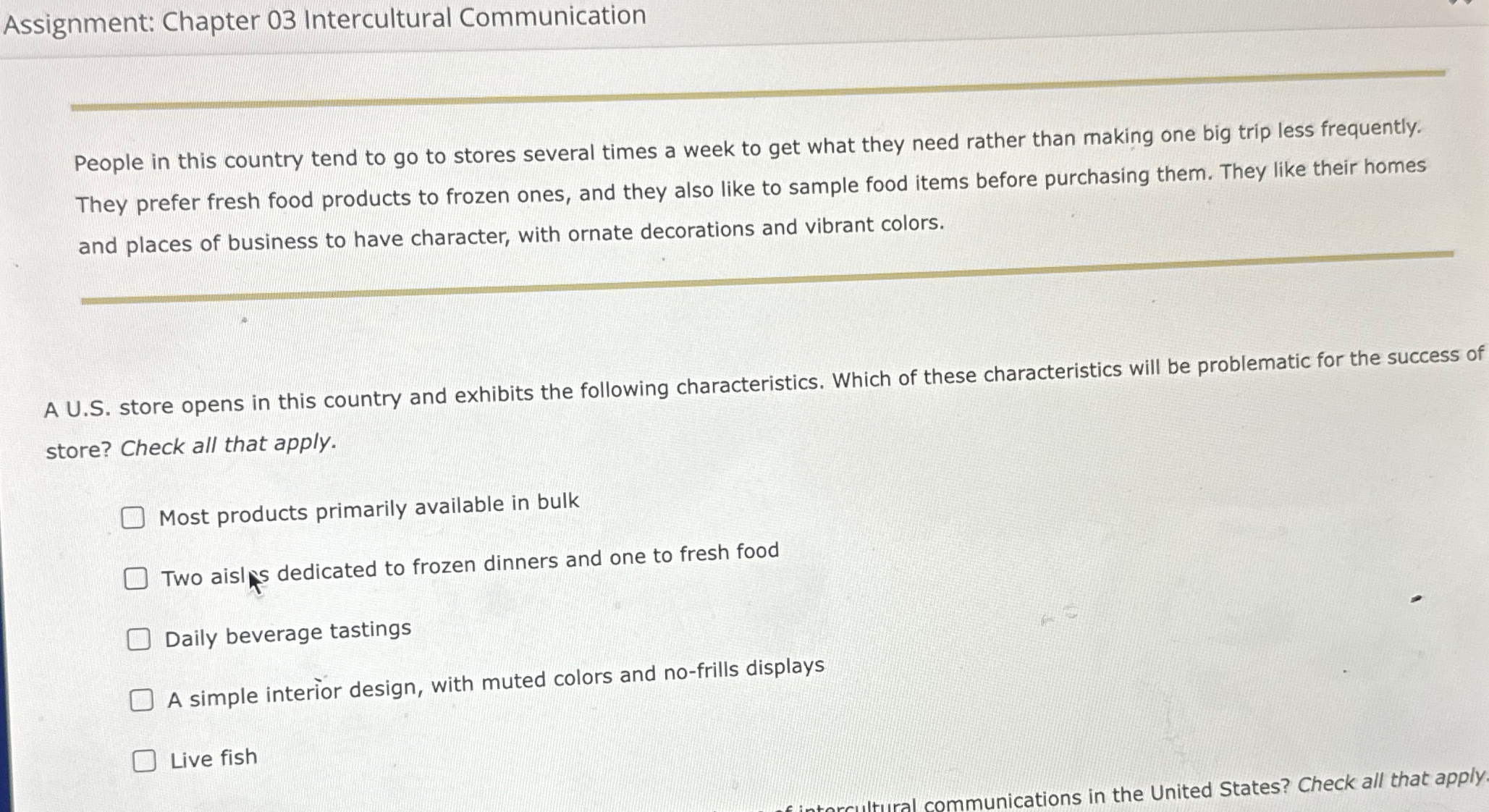 Solved Assignment: Chapter 03 ﻿Intercultural | Chegg.com