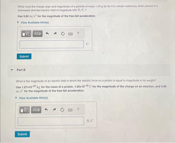 Solved What must the charge (sign and magnitude) of a | Chegg.com
