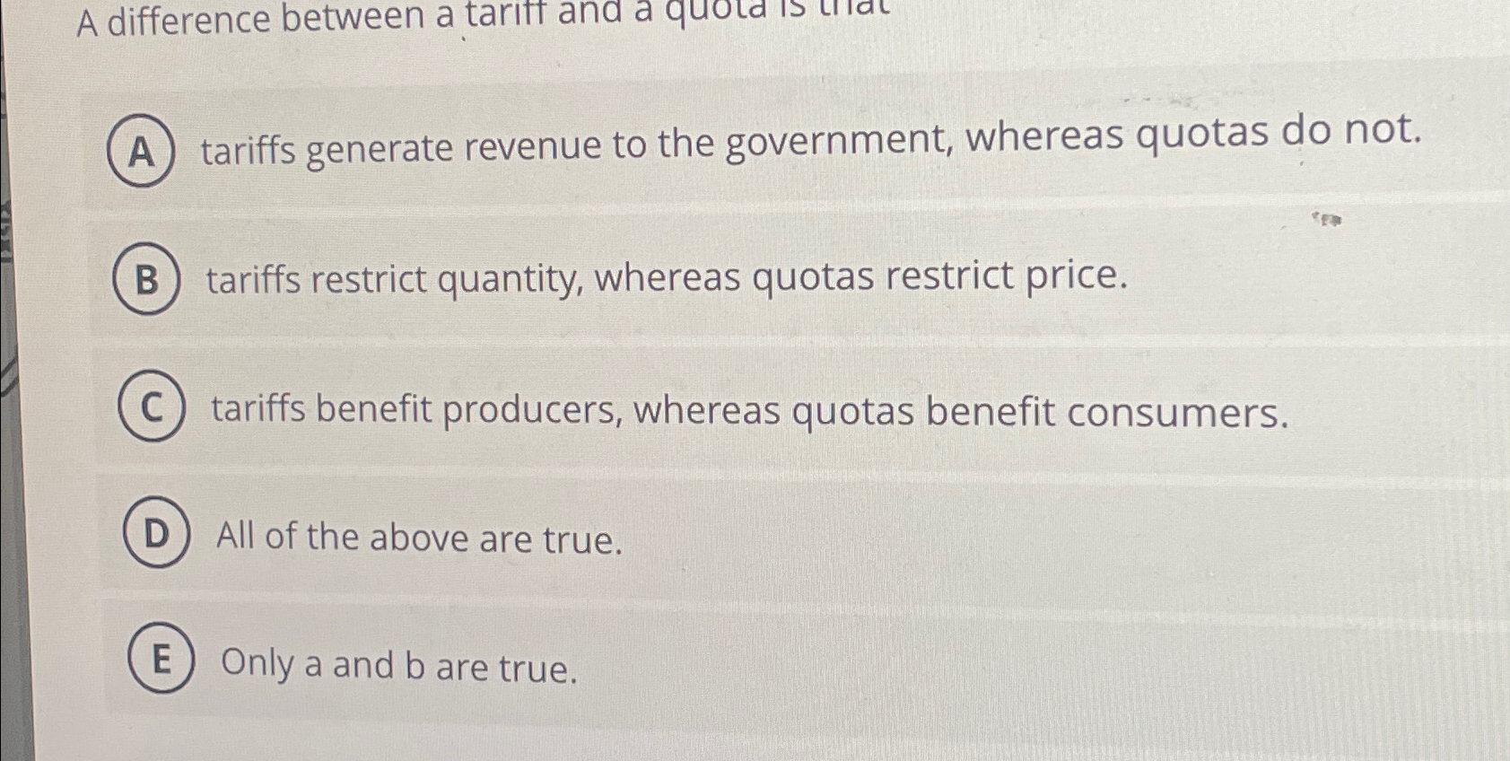Solved tariffs generate revenue to the government, whereas | Chegg.com