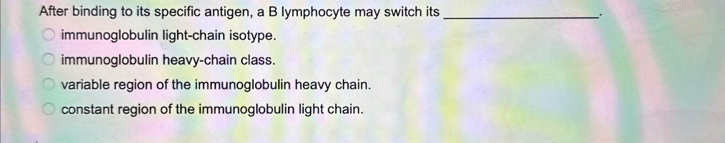 Solved After binding to its specific antigen, a B lymphocyte | Chegg.com