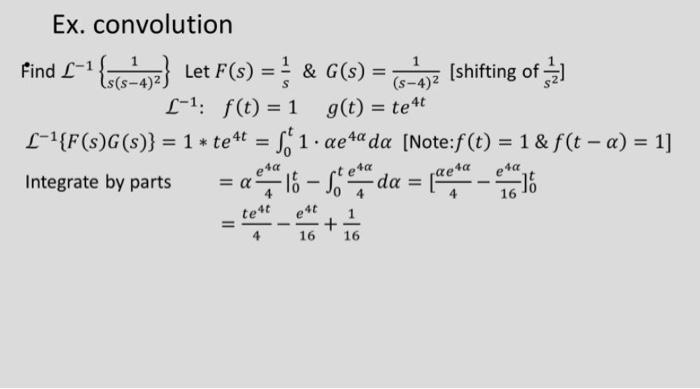 Solved L-1/35+17 -1 {) s2-7 Ex. convolution Find L-1 | Chegg.com