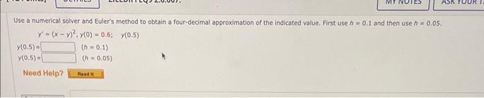 Solved Use a numerical solver and Euler's method to obtain a | Chegg.com