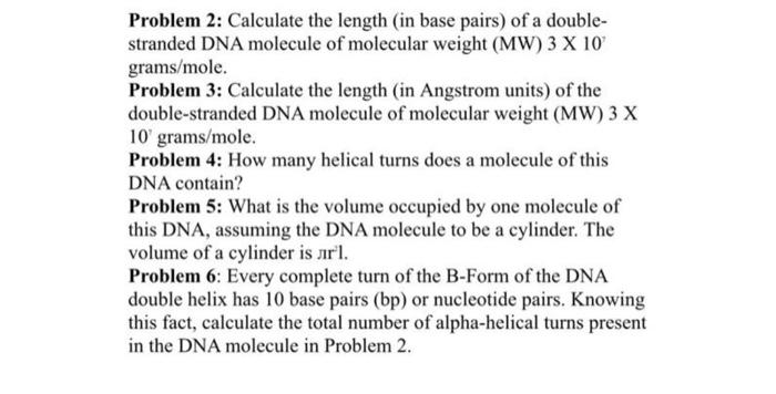 Solved Problem 2: Calculate the length (in base pairs) of a | Chegg.com