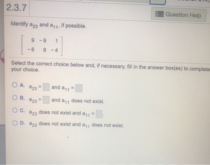Solved Question Hel Find the size of the matrix. Determine | Chegg.com