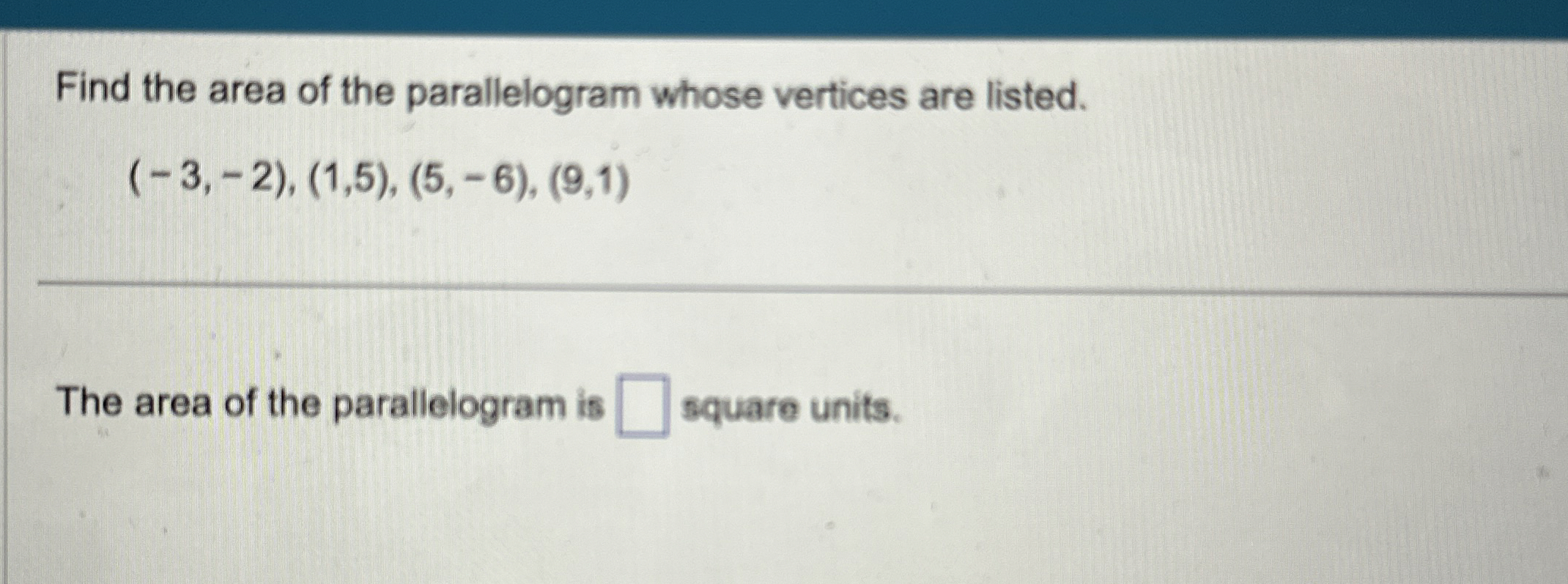 Solved Find The Area Of The Parallelogram Whose Vertices Are
