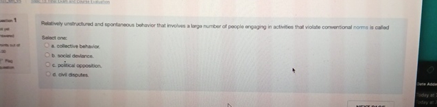 Solved Redatively unstructured and spontaneous behavior that | Chegg.com