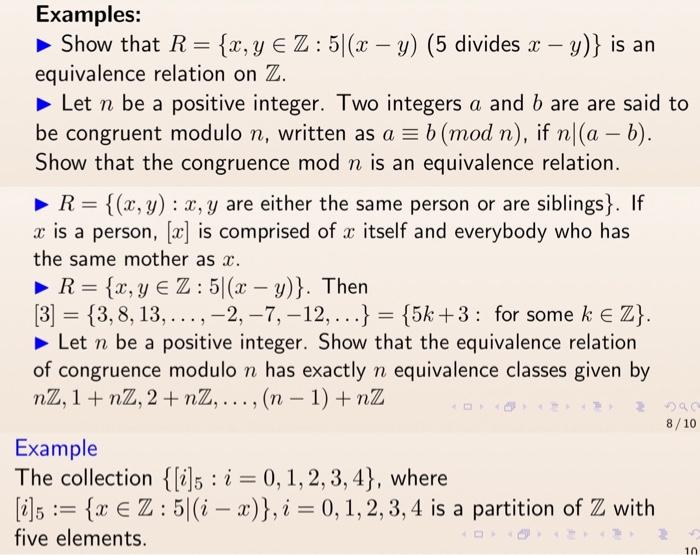 Solved Examples: Show that R={x,y∈Z:5∣(x−y) (5 divides x−y)} | Chegg.com