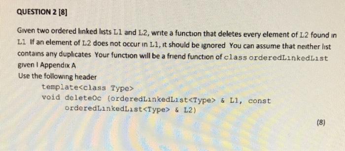 Solved Given two ordered linked lists L1 and L2, write a | Chegg.com