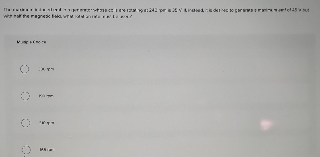 Solved The maximum induced emf in a generator whose coils | Chegg.com