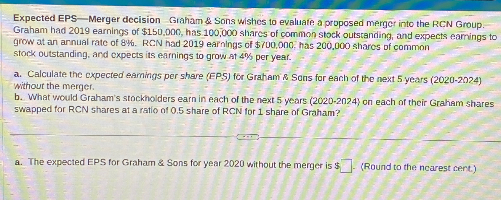 Solved Expected EPS-Merger decision Graham & Sons wishes to | Chegg.com