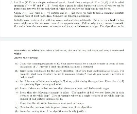 2. Let G = (V. E) be a simple undirected graph. | Chegg.com