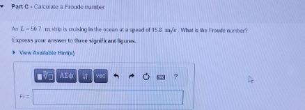 Solved Part C - ﻿Calculate a Froude numberAn L=507 ﻿m sho is | Chegg.com