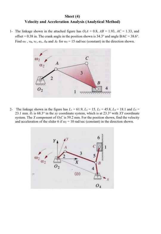 Solved 3. The figure shows a mechanism with dimensions. Use | Chegg.com