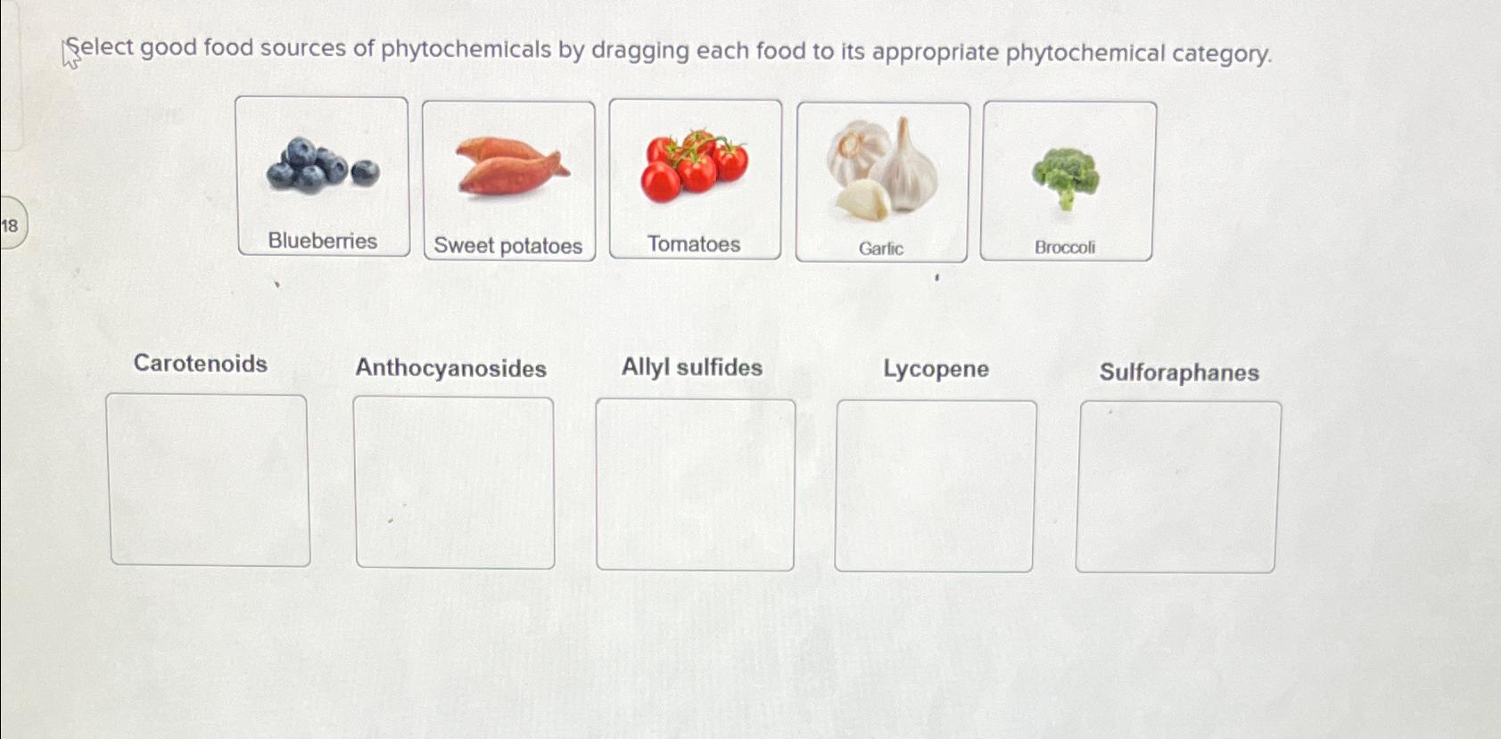 Solved Select good food sources of phytochemicals by | Chegg.com