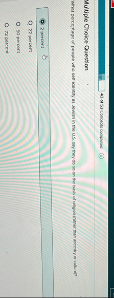 [Solved]: Multiple Choice Question What percentage of people