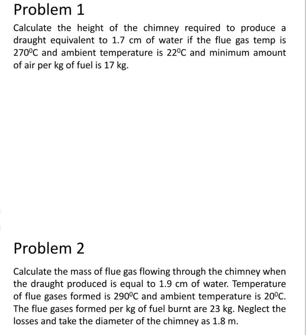 Solved Problem 1 Calculate the height of the chimney | Chegg.com