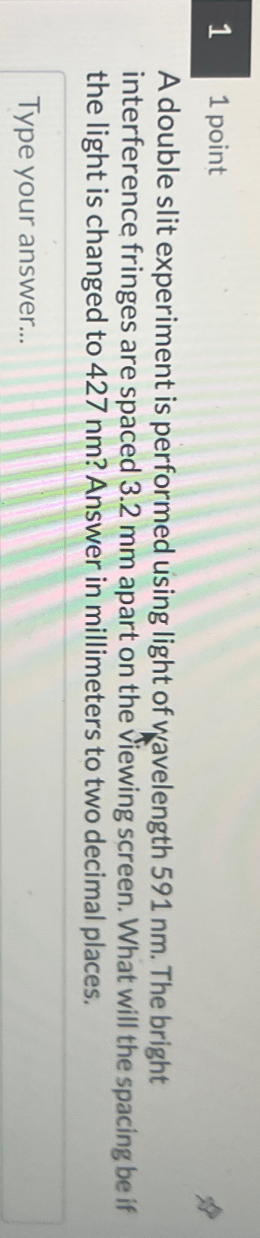 Solved 11 ﻿pointA double slit experiment is performed using | Chegg.com