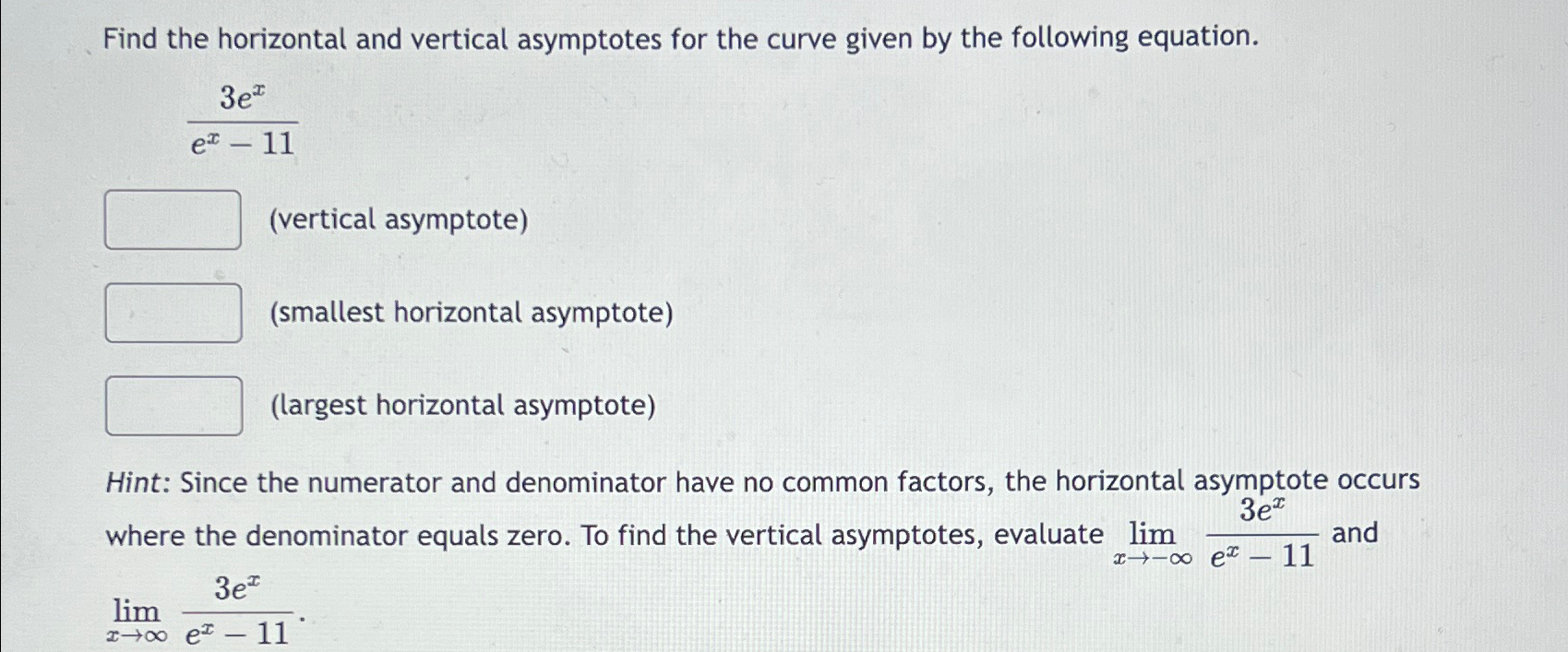 Find the horizontal and vertical asymptotes for the | Chegg.com