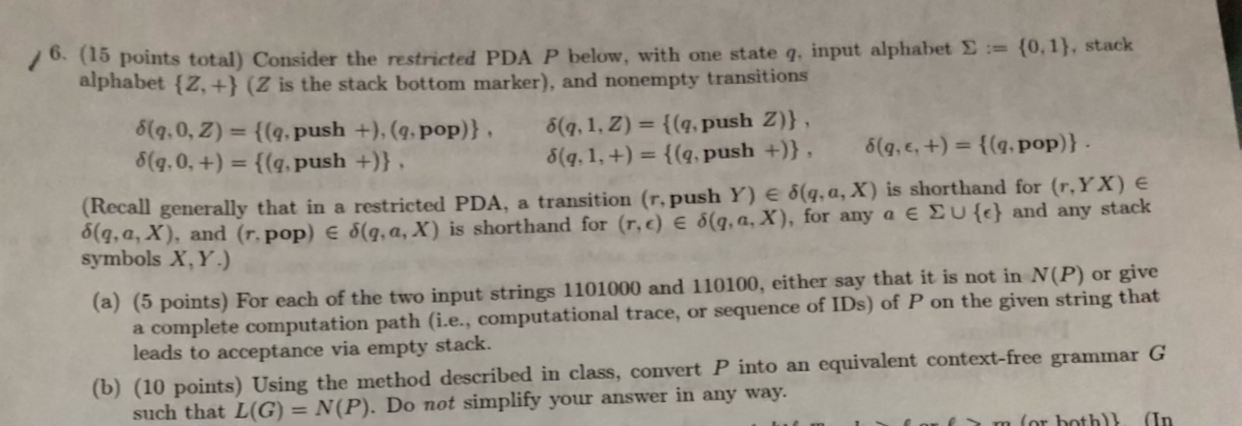 Solved (15 ﻿points total) ﻿Consider the restricted PDA P | Chegg.com