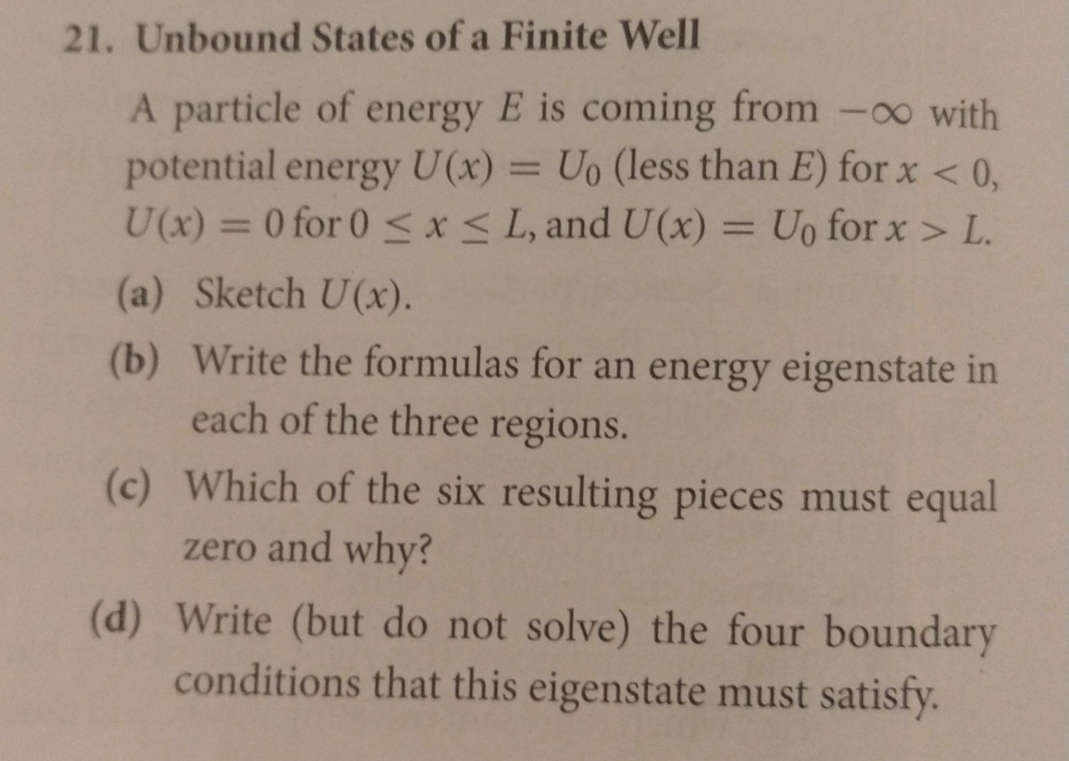Solved Unbound States of a Finite WellA particle of energy E | Chegg.com
