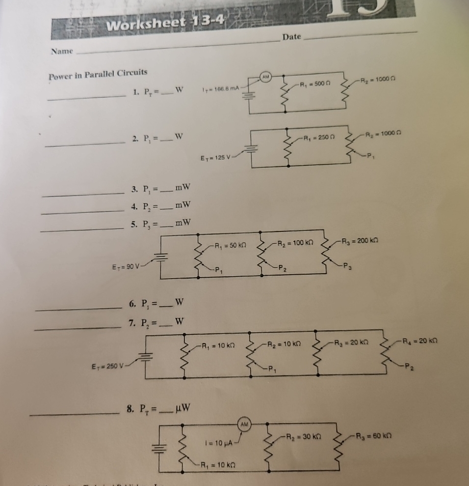 Power in Parallel CircuitsPT=-WDateNameWorkseet | Chegg.com