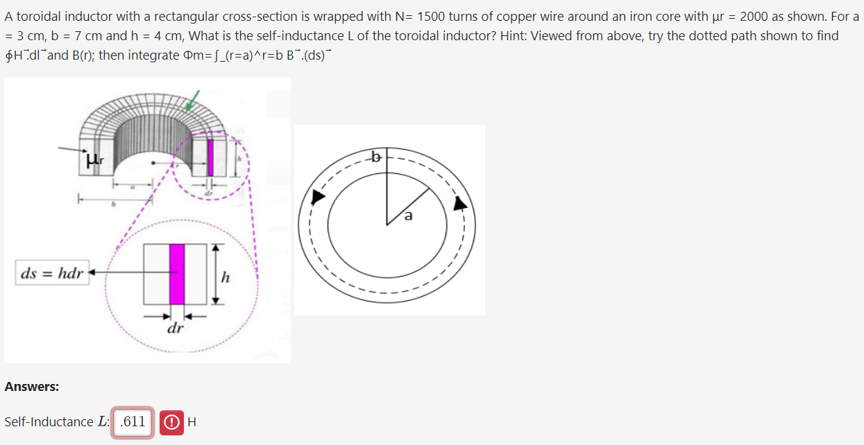 Solved A Toroidal Inductor With A Rectangular Cross Section