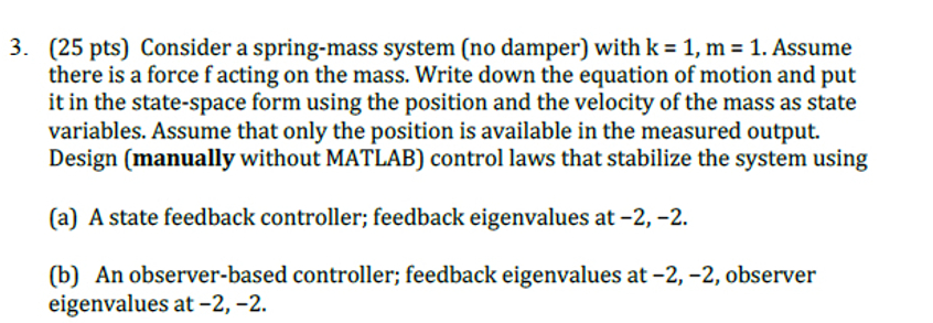 Solved Urgentt !!! ﻿ Consider a spring-mass system (no | Chegg.com
