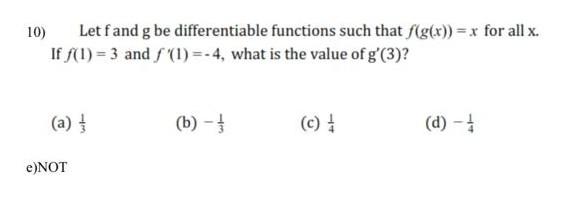 Solved 10) Let f and g be differentiable functions such that | Chegg.com