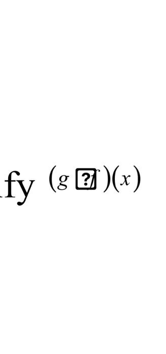 Solved 6. For the functions f(x)=3x2−2x+5 and g(x)=7x−2 a. | Chegg.com