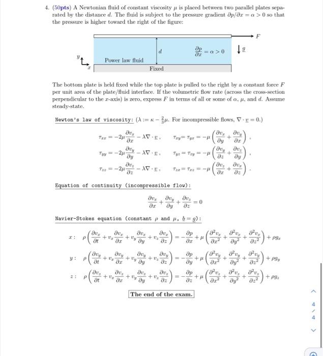 Solved 4. (50pts) A Newtonian fluid of constant viscosity pa | Chegg.com