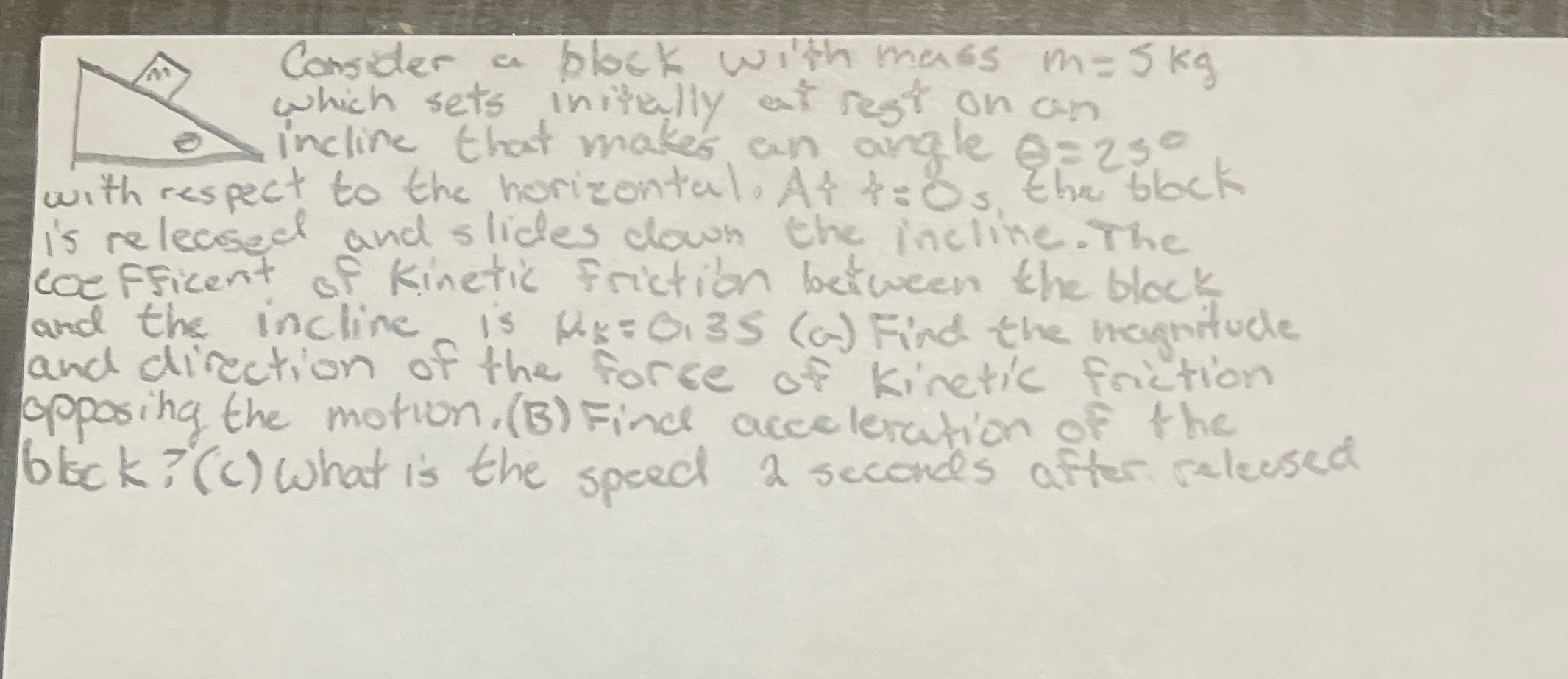 Solved Comsder a block with mass m=5kg ﻿which sets initally | Chegg.com