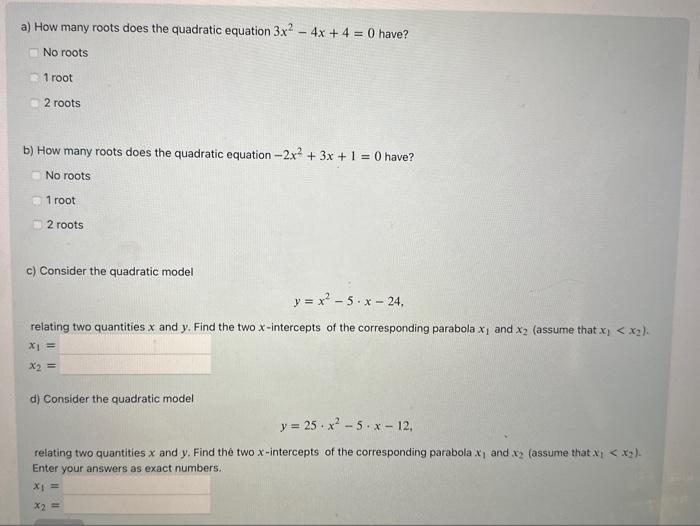 Solved a) How many roots does the quadratic equation | Chegg.com