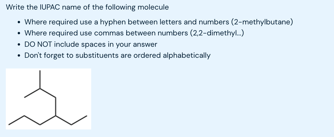 Solved What about the second molecules IUPAC name please? | Chegg.com