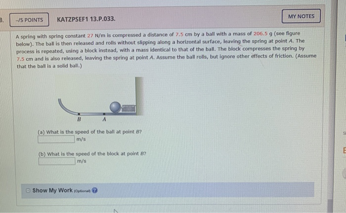 Solved -15 POINTS KATZPSEF1 13.P.033. MY NOTES A spring with | Chegg.com Solved -15 POINTS KATZPSEF1 13.P.033. MY NOTES A spring with | Chegg.com