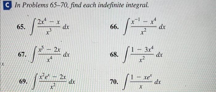 Solved In Problems 65−70, find each indefinite integral. 65. | Chegg.com