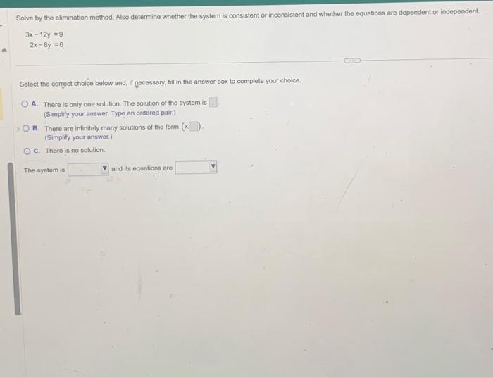 Solved Solve by the elimination method. Also determine | Chegg.com