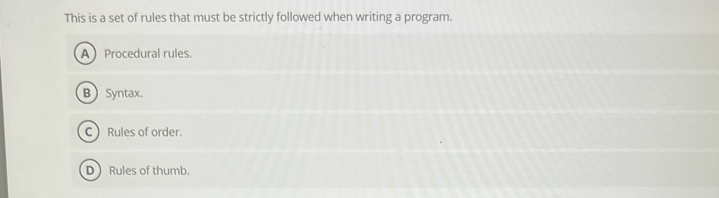 Solved This is a set of rules that must be strictly followed | Chegg.com