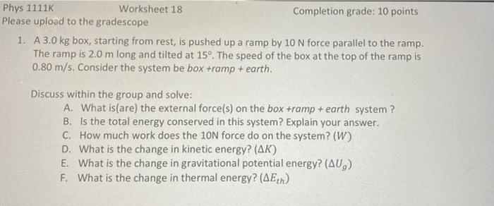 Solved Phys 1111K Worksheet 18 Completion grade: 10 points | Chegg.com