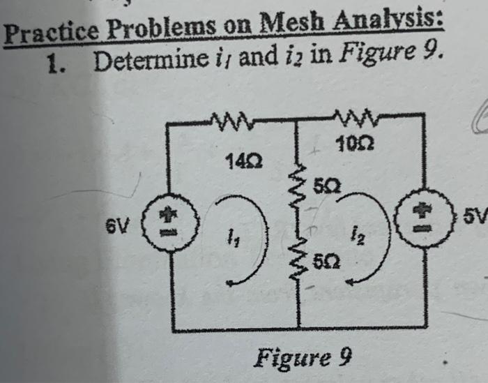 Solved Practice Problems On Mesh Analysis 1 Determine Ii Chegg