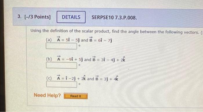 Solved Using the definition of the scalar product, find the | Chegg.com