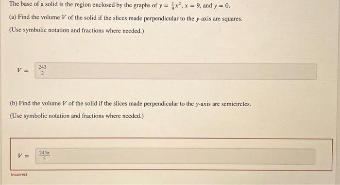 Solved The base of a solid is the region enclosed by the | Chegg.com